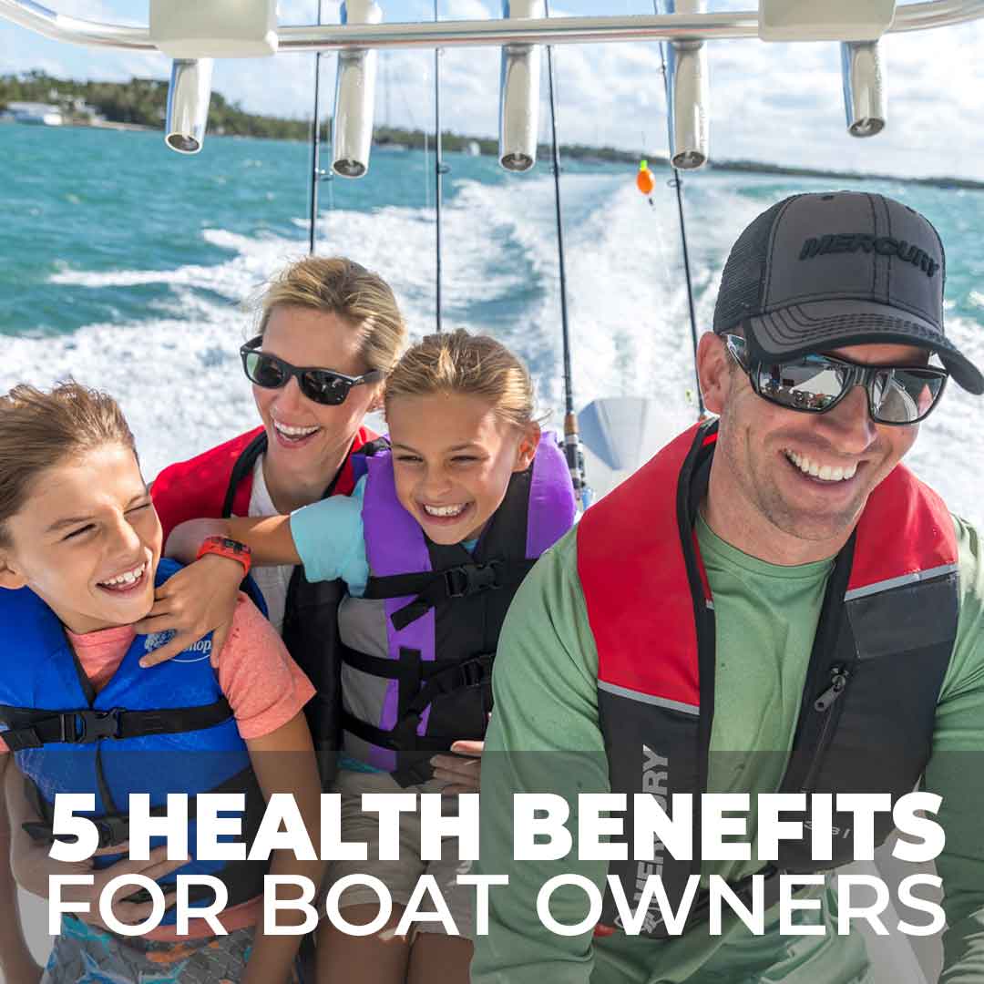 5 Health Benefits of Owning a Boat